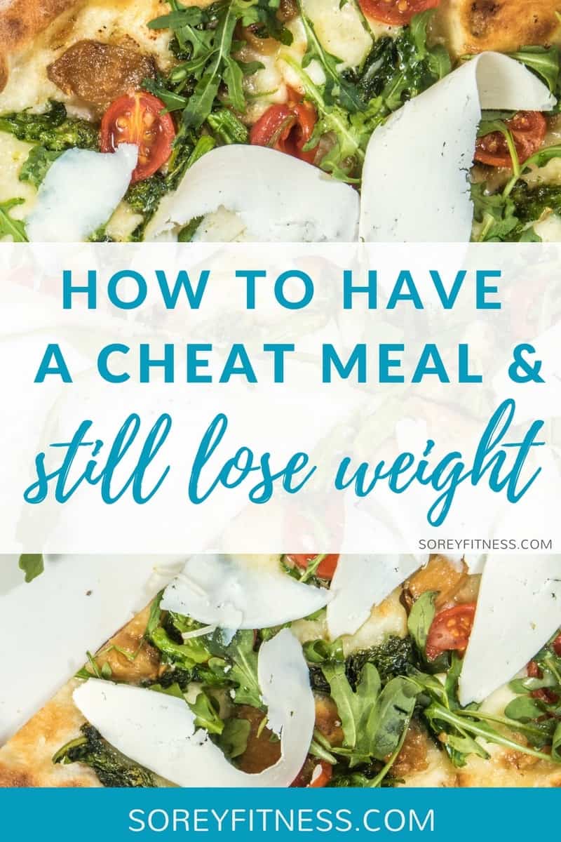 One Cheat Meal Doesn't Break a Diet - SoreyFitness