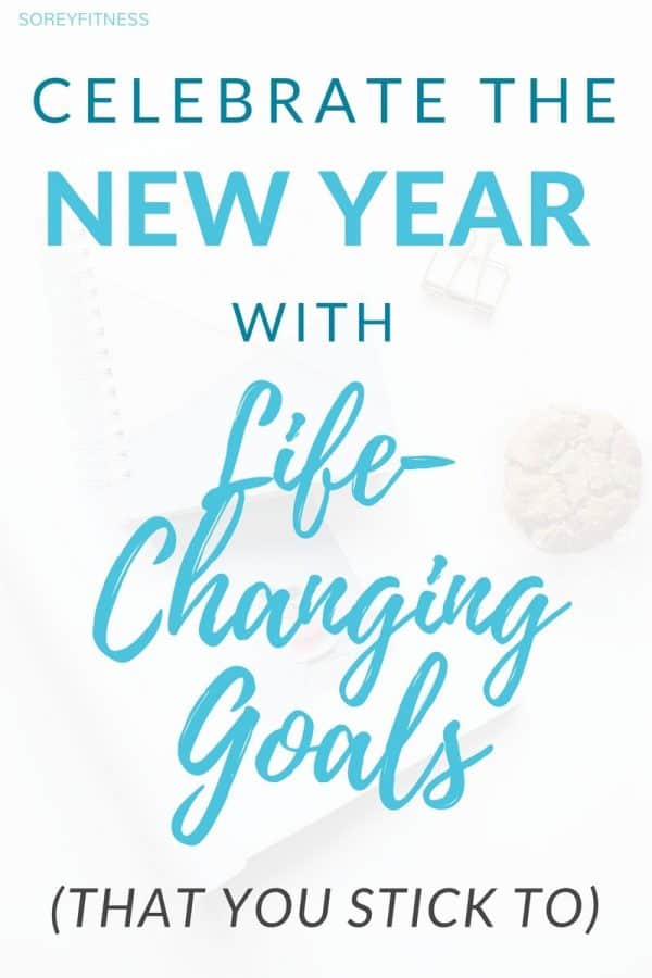 New Year's Resolutions Guide: How to Hit Goals That Change Your Life