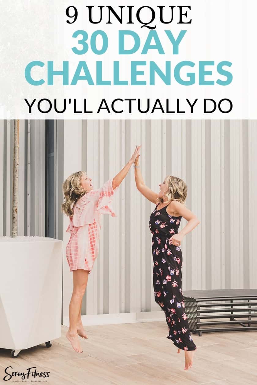 Nine 30 Day Challenge Ideas to Change Your Life