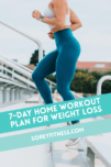 Free Printable 7 Day Home Workout for Weight Loss