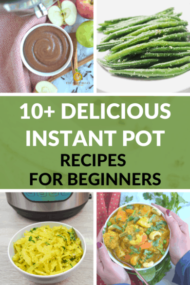 19 Healthy Beginner Instant Pot Recipes (Quick & Easy Dinners!)