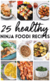 25+ Healthy Ninja Foodi Recipes