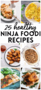 25+ Healthy Ninja Foodi Recipes